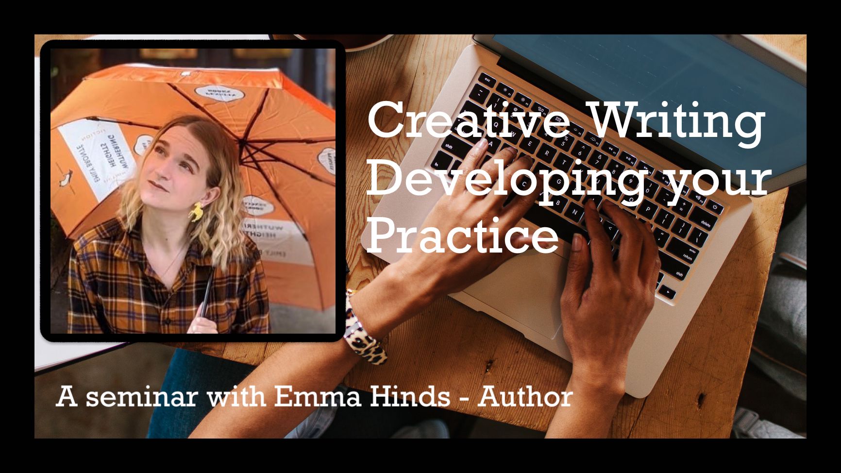 Emma Hinds – Writer/Playwright
